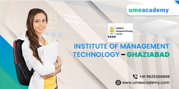 Institute of Management Technology Admission | Fee, Cutoff